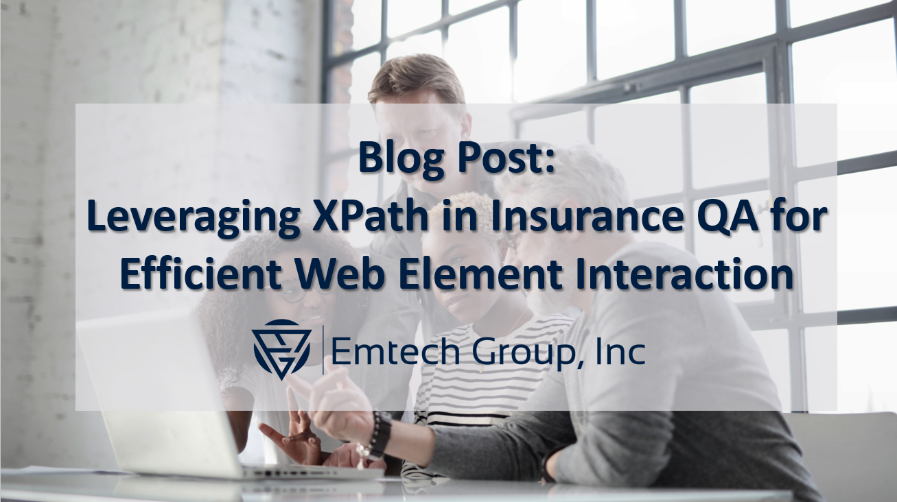 Leveraging XPath in Insurance QA for Element Interaction