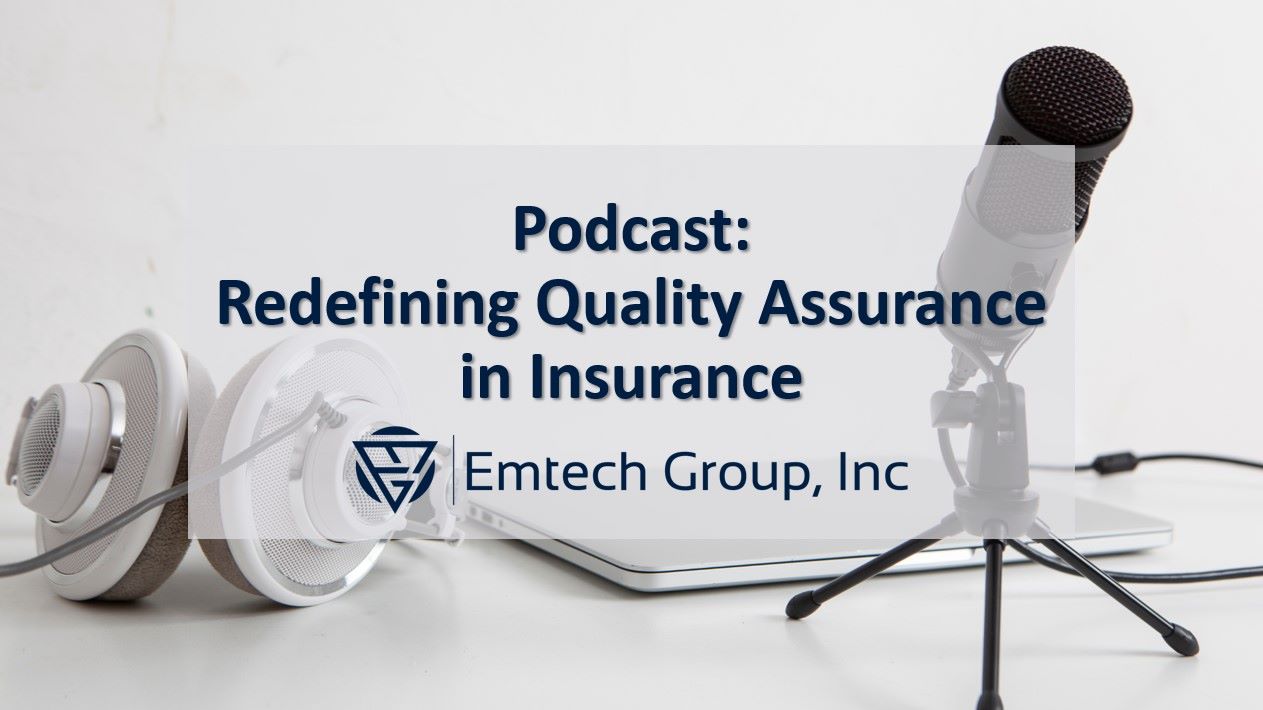 Podcast: Redefining Quality Assurance in Insurance