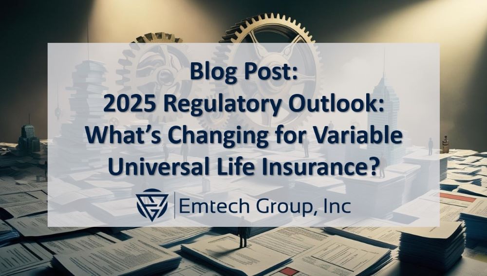 Regulatory Updates Shaping the VUL Insurance Market